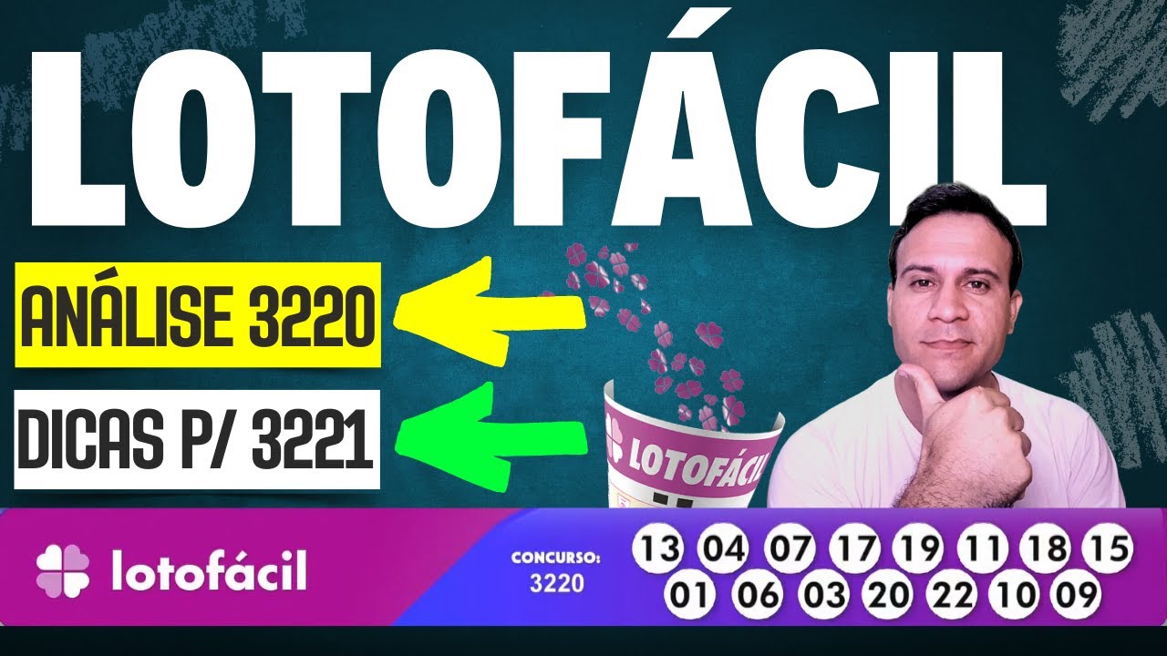 Lotofacil Dicas 3221- Analise Resultado 3220 - YouTube