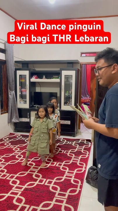 Nge Dance dulu baru di Bagi THR, Viral Dance pinguin😁 - YouTube