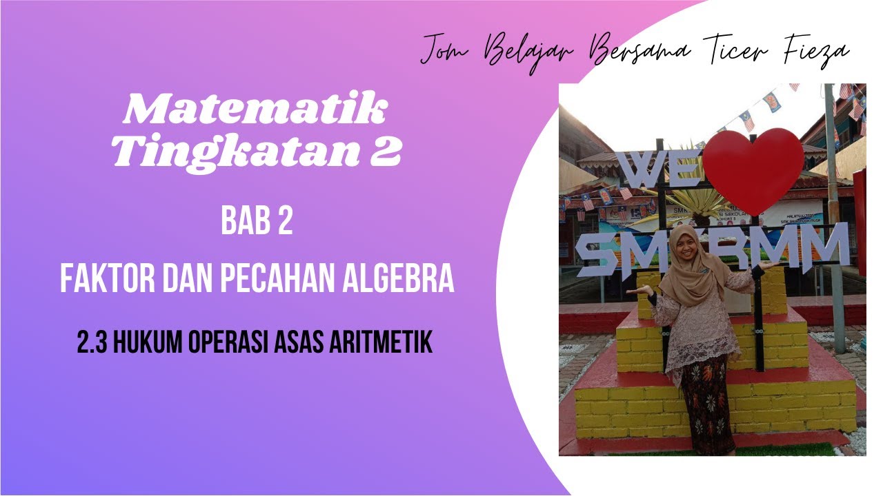 Matematik Tingkatan 2 Bab 2.3 Operasi Asas Aritmetik - YouTube
