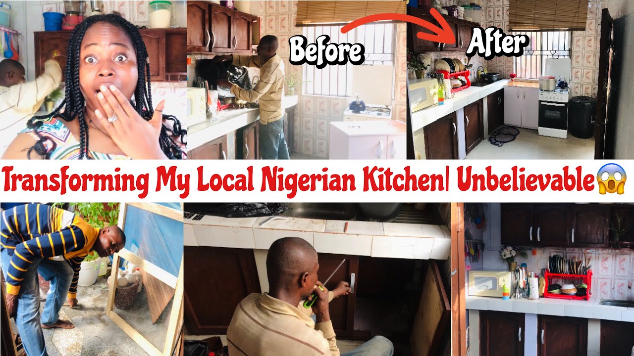 Transforming My Local Nigerian🇳🇬 Kitchen| Cost Effective! Unbelievable ...