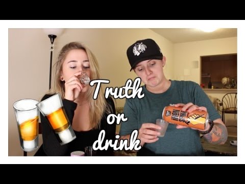 TRUTH OR DRINK