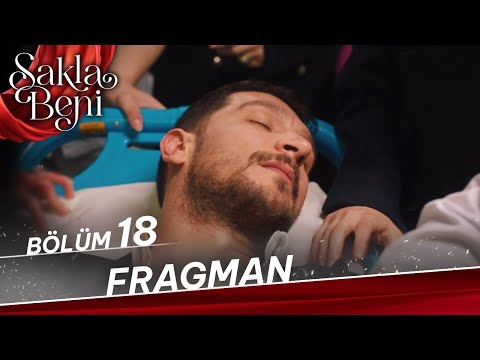 Sakla Beni 18. Bölüm Fragman