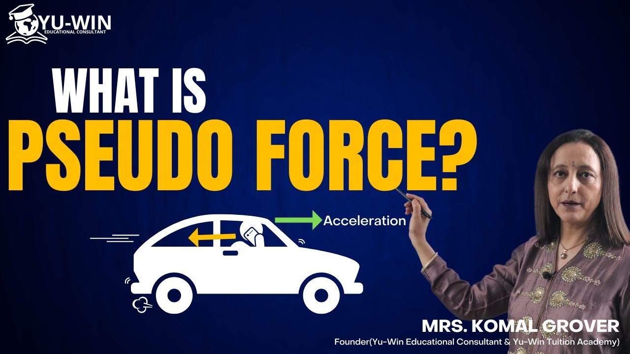 What is Pseudo Force? - YouTube