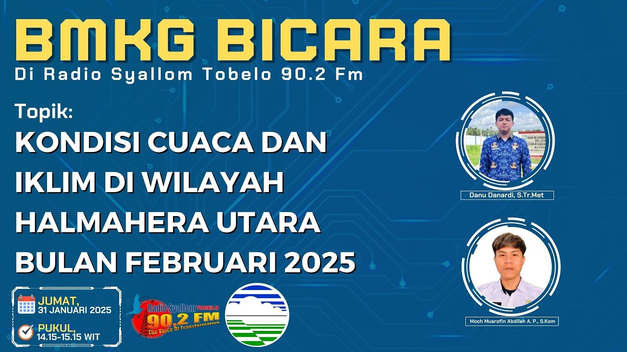 BMKG BICARA | KONDISI CUACA IKILIM DI HALMAHERA UTARA BULAN FEBRUARI ...