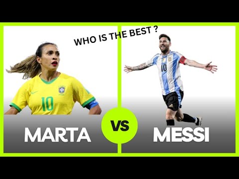 Marta vs Messi ? ( Who is the Best ? ) - YouTube