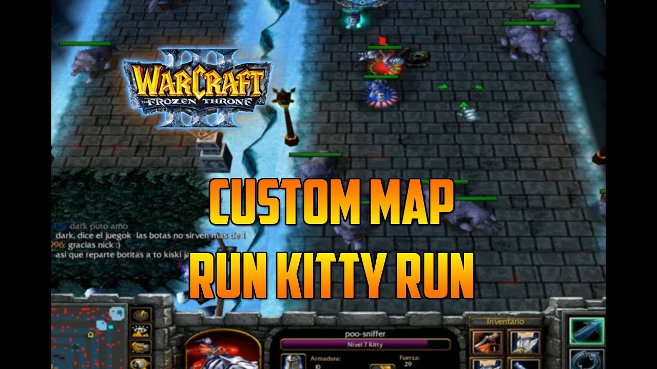 WARCRAFT 3: THE FROZEN THRONE - CUSTOM MAP RUN KITTY RUN con SUSCRIPTORES - MULTIJUGADOR ...