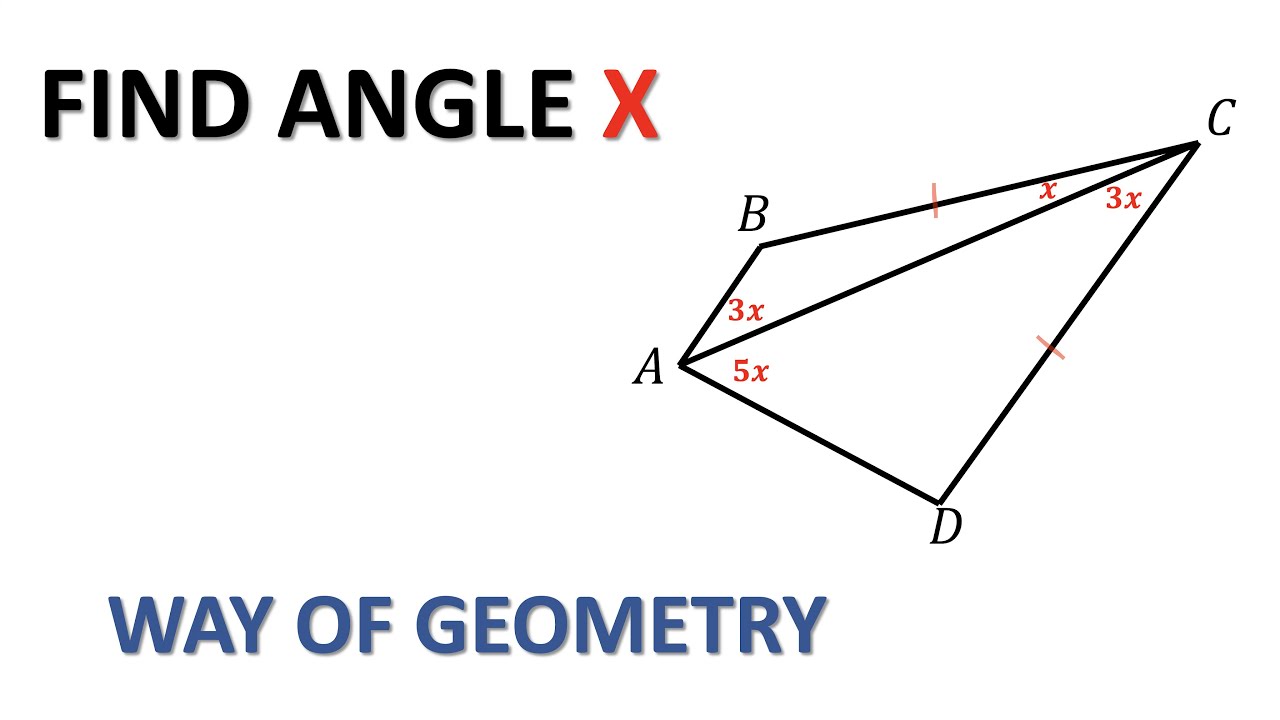 Find angle x. Geometry approach. - YouTube