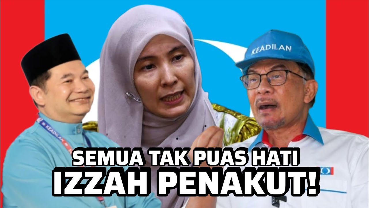 KEMARAHAN RAKYAT MELUAP-LUAP! SELESAIKAN IZZAH BUKAN MENYOROK BELAKANG ...