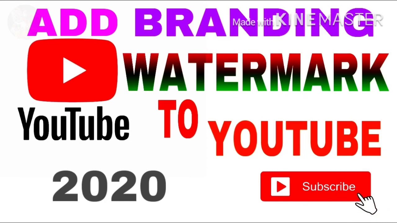 YouTube BRANDING WATERMARK | how to add branding watermark 2020 ...