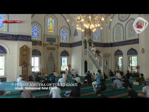 TOKYO CAMİİ CUMA HUTBESİ  “AHİRETE İNANAN MÜMİN“