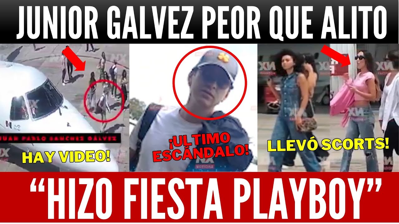 KARMA TOTAL! ULTIMO VIDEO ESCÁNDALO. JR GALVEZ HIZO FIESTA PLAYBOY. EN ...