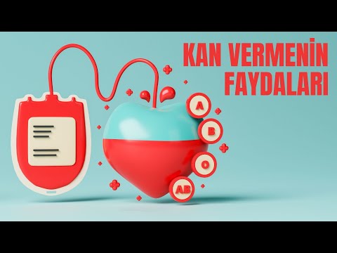 Kan Vermenin Faydaları Nelerdir? Kan Verdikten Sonra Vücutta Neler Olur?