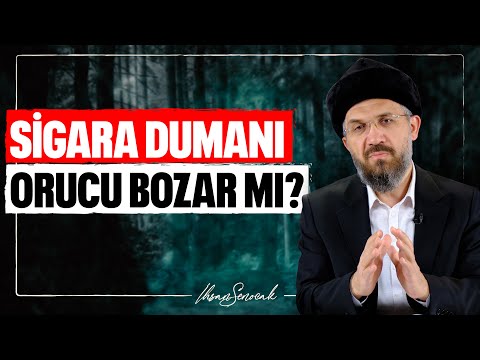 Sigara Dumanı Orucu Bozar mı? | İhsan Şenocak