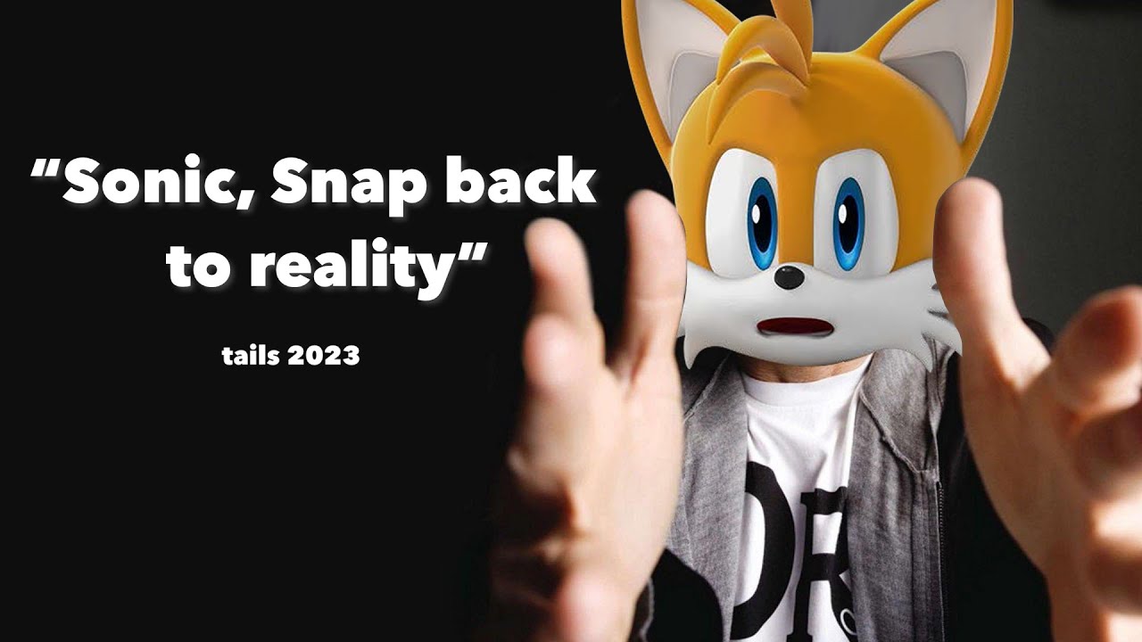 Sonic, Snap Back To Reality - YouTube