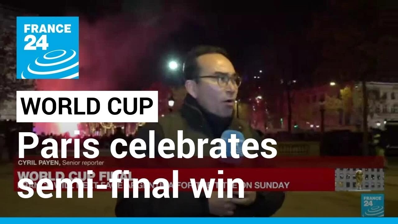 Paris celebrates win after high-stakes World Cup clash with Morocco ...
