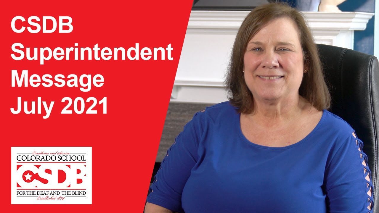 CSDB Superintendent Message - July 2021 - YouTube