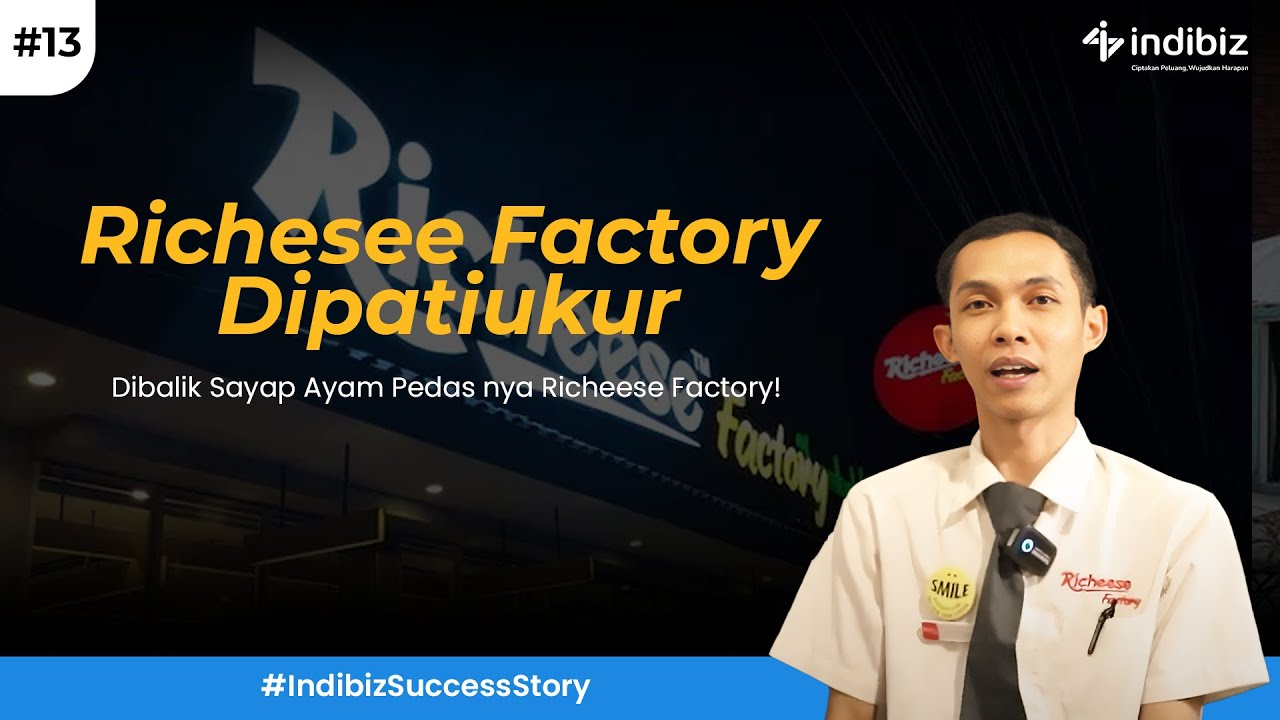 Indibiz Success Story #13 - Dibalik Sayap Ayam Pedas nya Richeese ...
