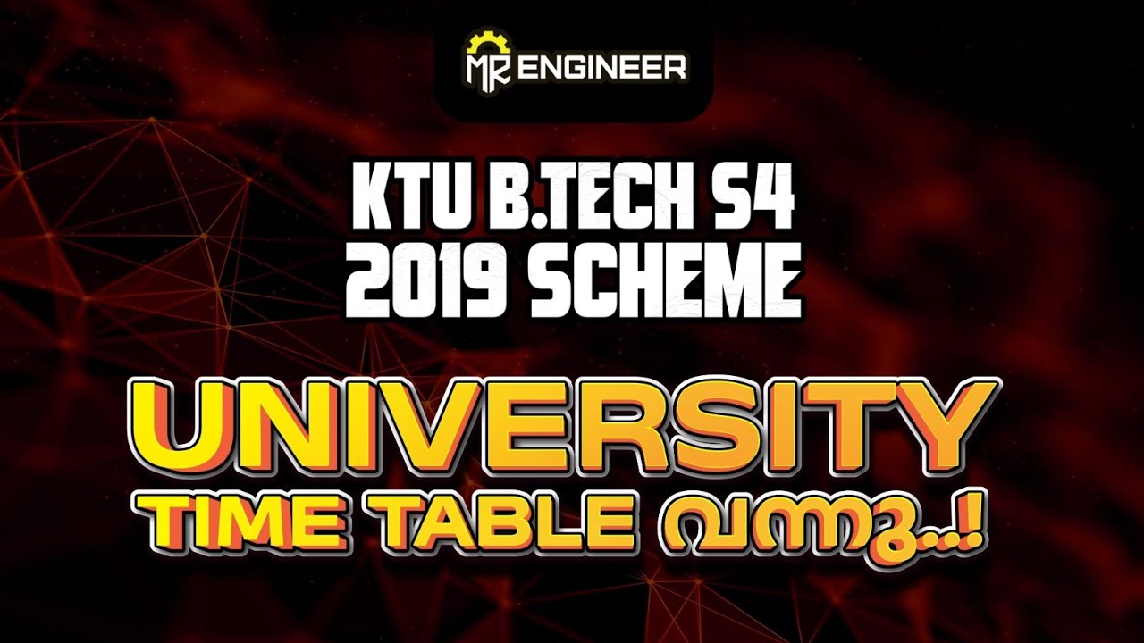 KTU BTECH S4 2019 SCHEME UNIVERSITY EXAM TIME TABLE | MR ENGINEER KTU - YouTube