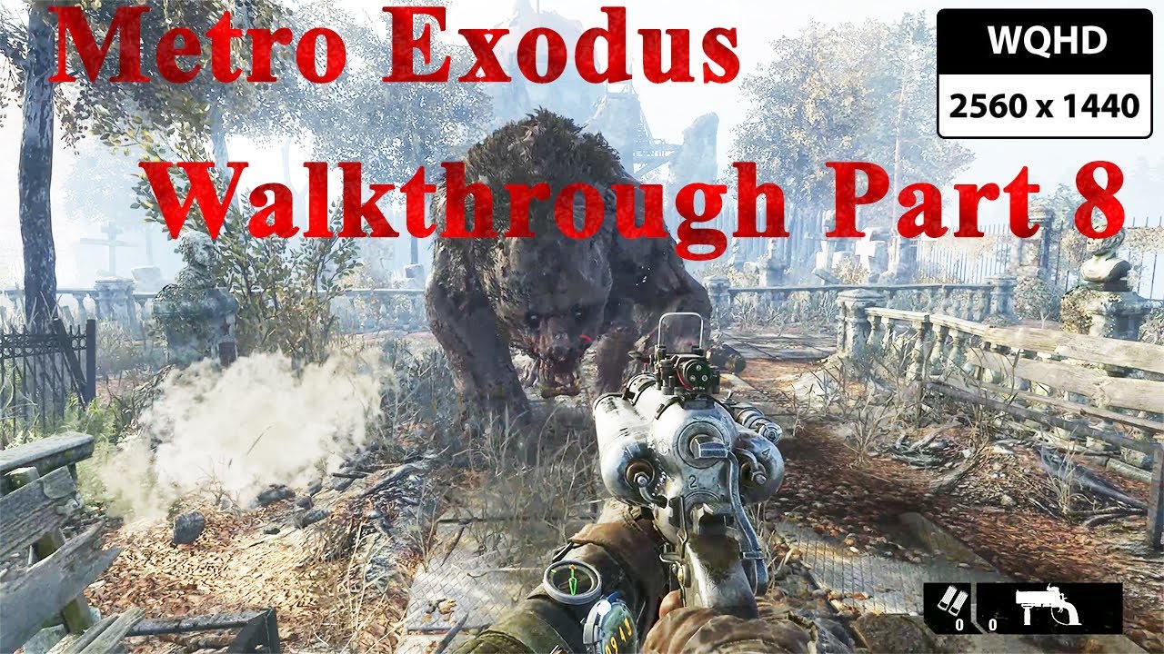 Metro Exodus walkthrough part 8 - YouTube