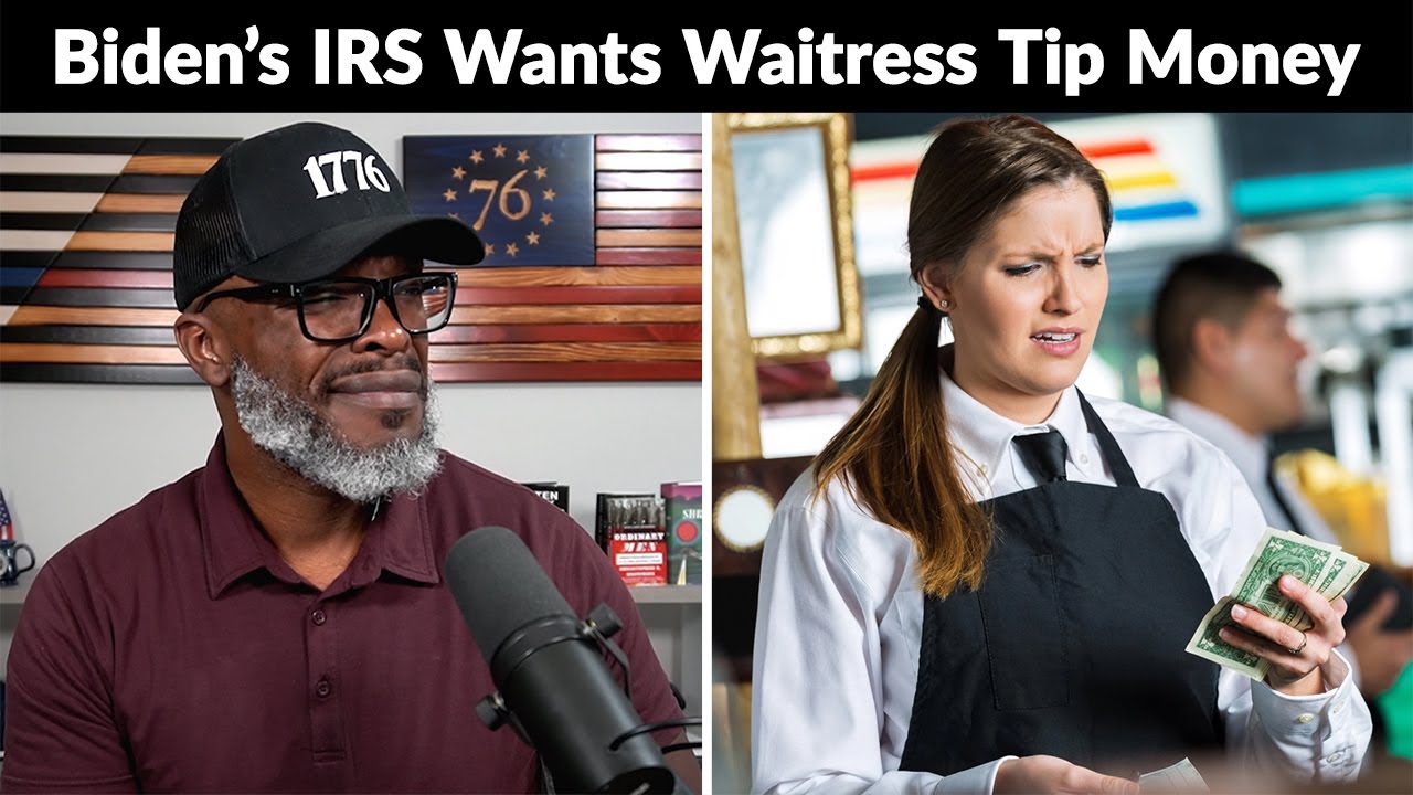 Biden’s IRS Will TARGET Waitress Tip Money! - YouTube