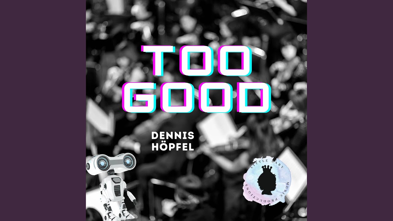 Too Good - YouTube