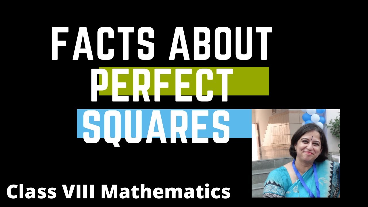 Class 8 DAV Maths Ch Squares and Square Roots - Facts about perfect ...