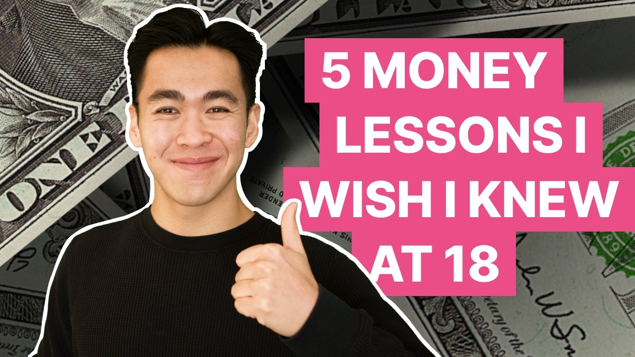 5 Money Lessons I Wish I Knew at 18 (Game Changers for Your Financial ...