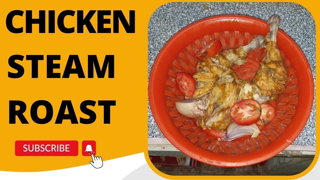 Chicken Steam Roast | Recipe | How to made chicken Steam Roast i | MRC ...