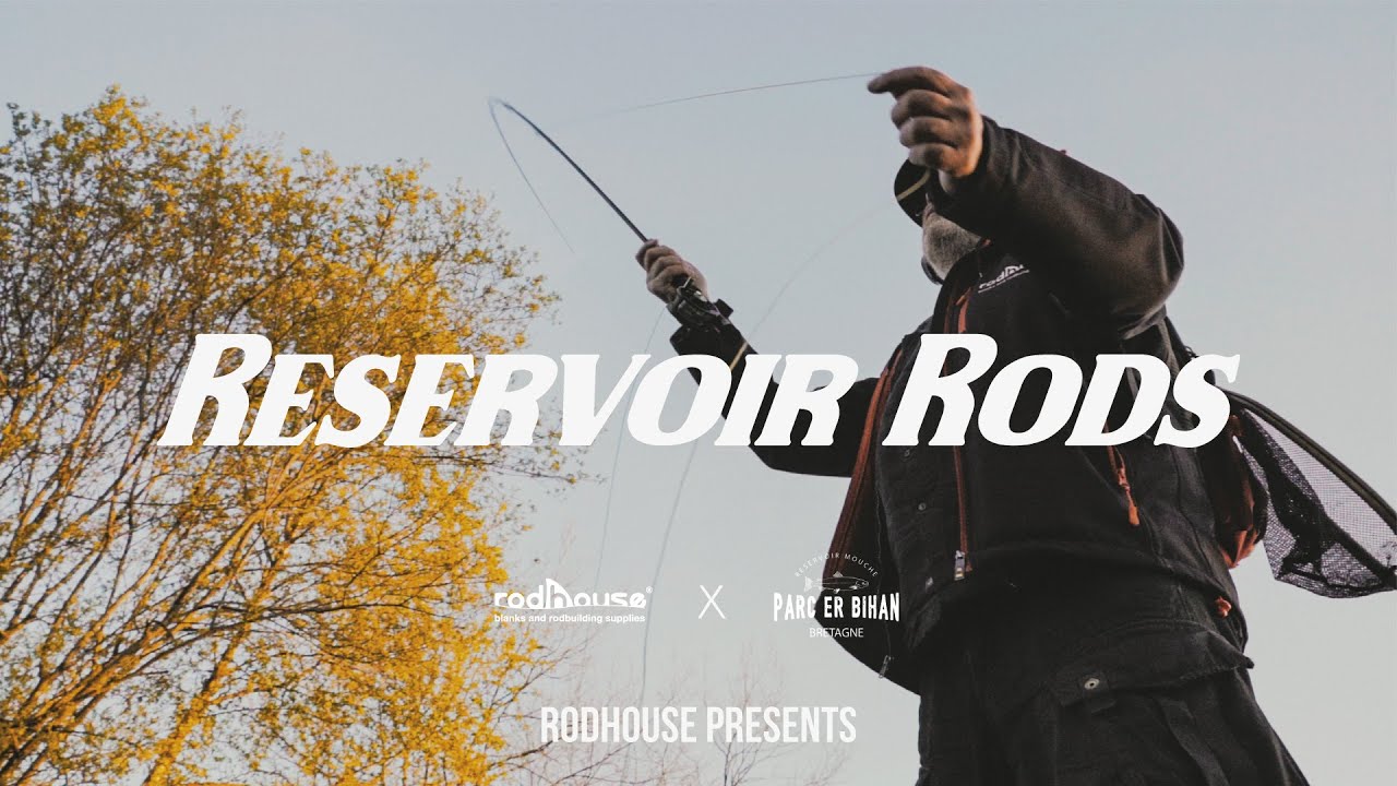 Reservoir rods - Rodhouse - YouTube
