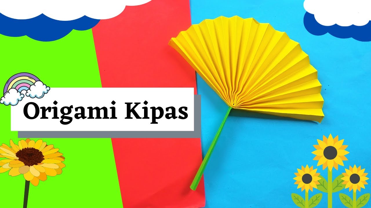 🔴 ORIGAMI KIPAS DARI KERTAS - CARA MEMBUAT ORIGAMI KIPAS DARI KERTAS ...