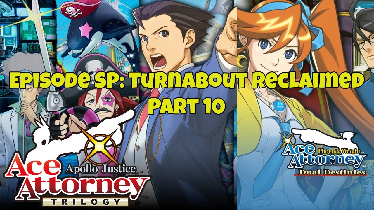 Apollo Justice: Ace Attorney Trilogy (Dual Destinies) Episode SP Part ...