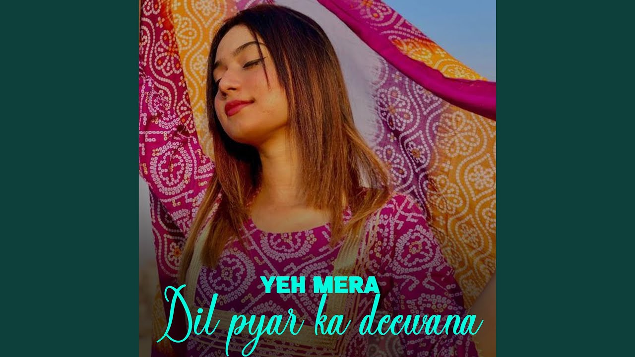 Yeh Mera Dil pyar ka deewana - YouTube