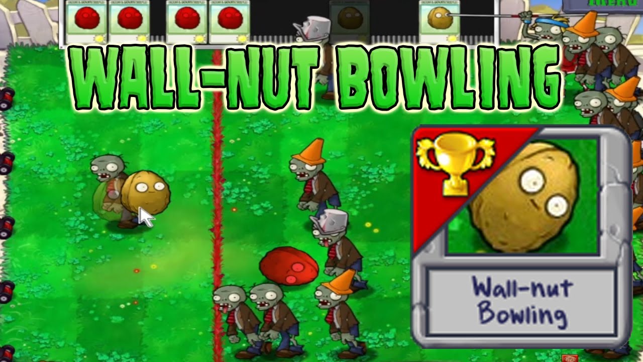 Plants Vs Zombies Mini-Games | Wall-nut Bowling - YouTube