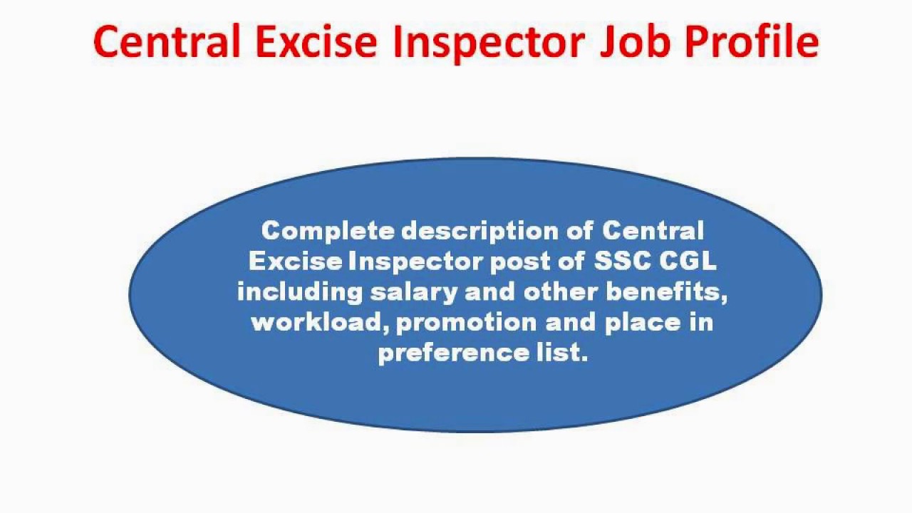 Central Excise Inspector Job Profile with complete information - YouTube