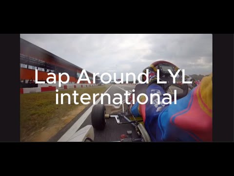 Lap Around LYL International karting circuit - YouTube