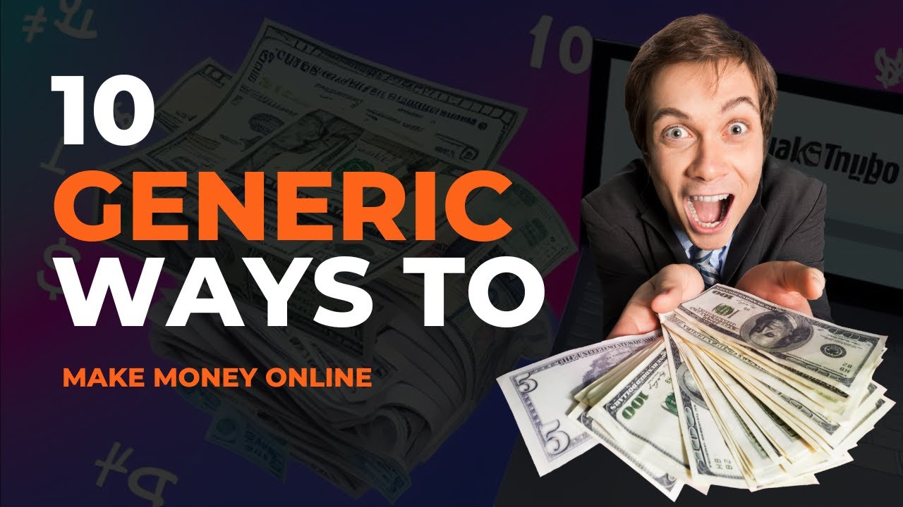 10 generic Ways to Make Money Online | Digi Earnings - YouTube