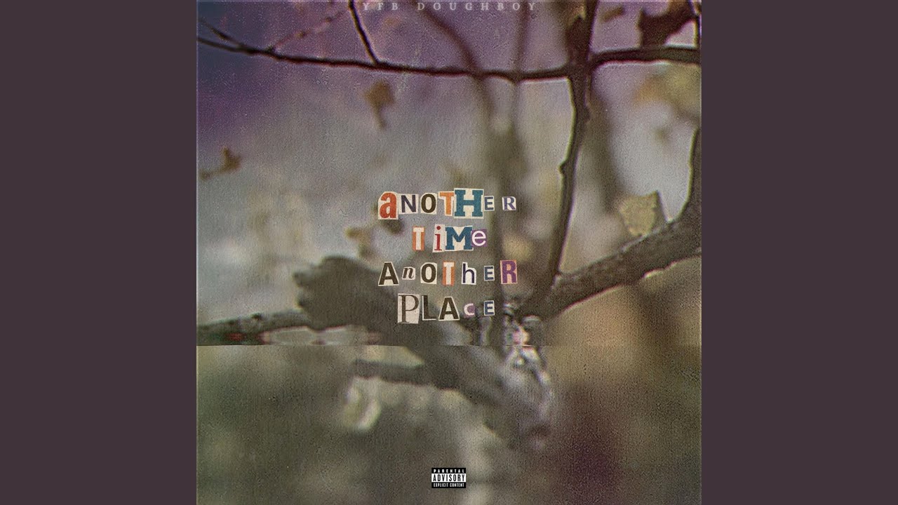 another time, another place - YouTube