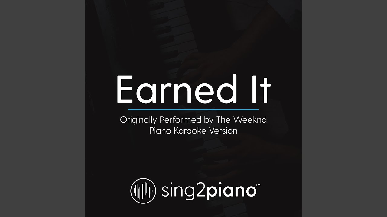 Earned It (Originally Performed By The Weeknd) - YouTube Music