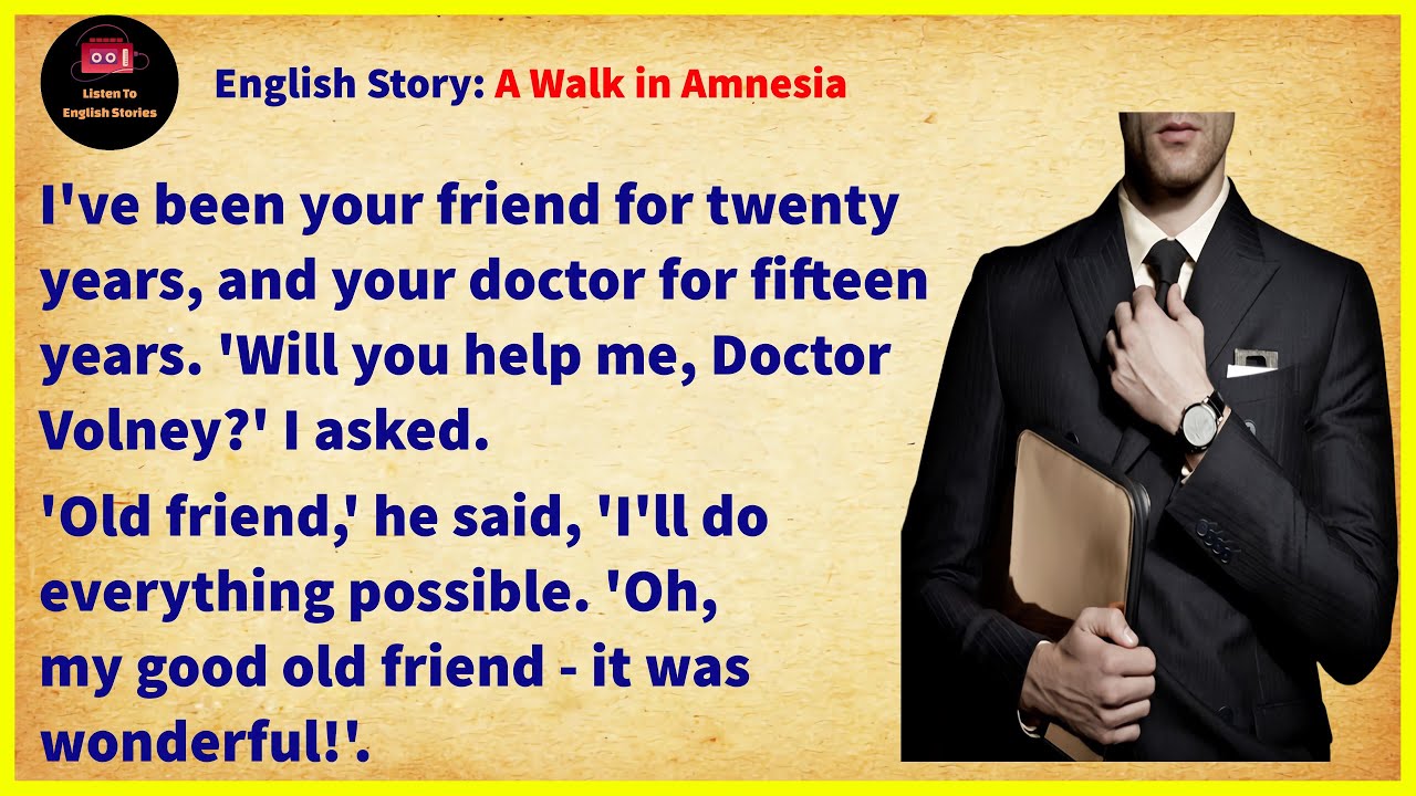 Learn English through story Level 1 - A Walk in Amnesia | Listen ...