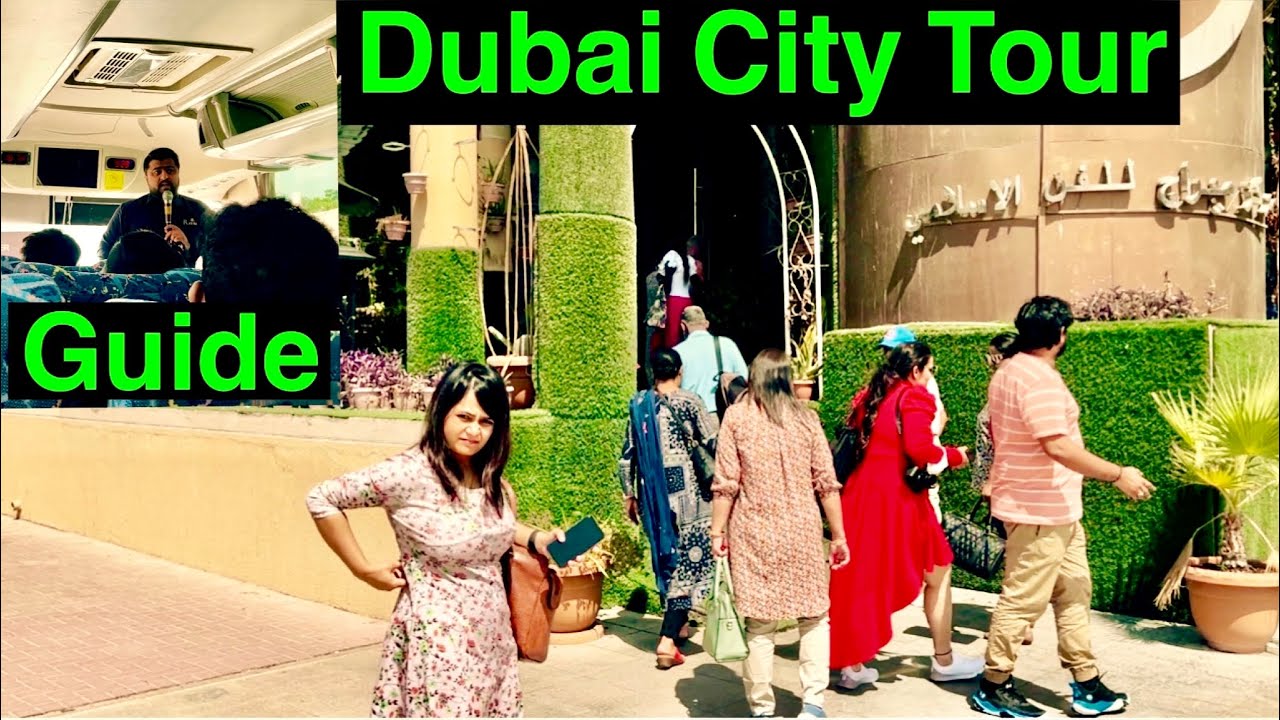 𝘿𝙪𝙗𝙖𝙞 𝘾𝙞𝙩𝙮 𝙏𝙤𝙪𝙧 𝙗𝙮 𝙗𝙪𝙨 𝙬𝙞𝙩𝙝 𝙜𝙪𝙞𝙙𝙚|| 𝘿𝙪𝙗𝙖𝙞 𝙘𝙞𝙩𝙮 𝙩𝙤𝙪𝙧 𝘾𝙤𝙢𝙥𝙡𝙚𝙩𝙚 𝙂𝙪𝙞𝙙𝙚 𝙬𝙞𝙩𝙝 ...