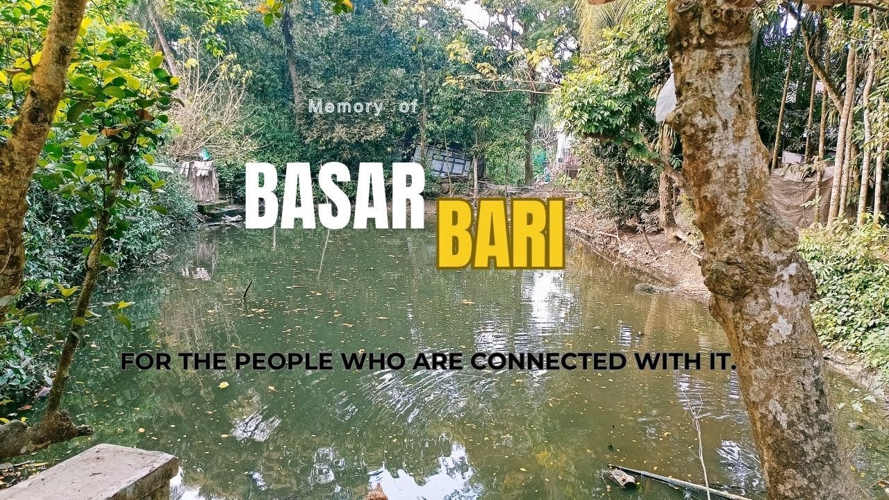 Amar Dada Bari - Basar Bari / Village: Chor Hogla/ Upazilla ...