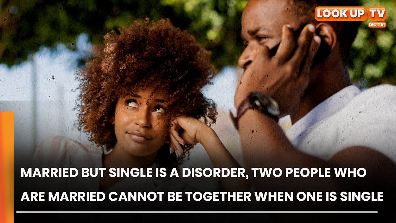 Married but Single Is a Disorder, Two People Who Are Married Cannot Be ...
