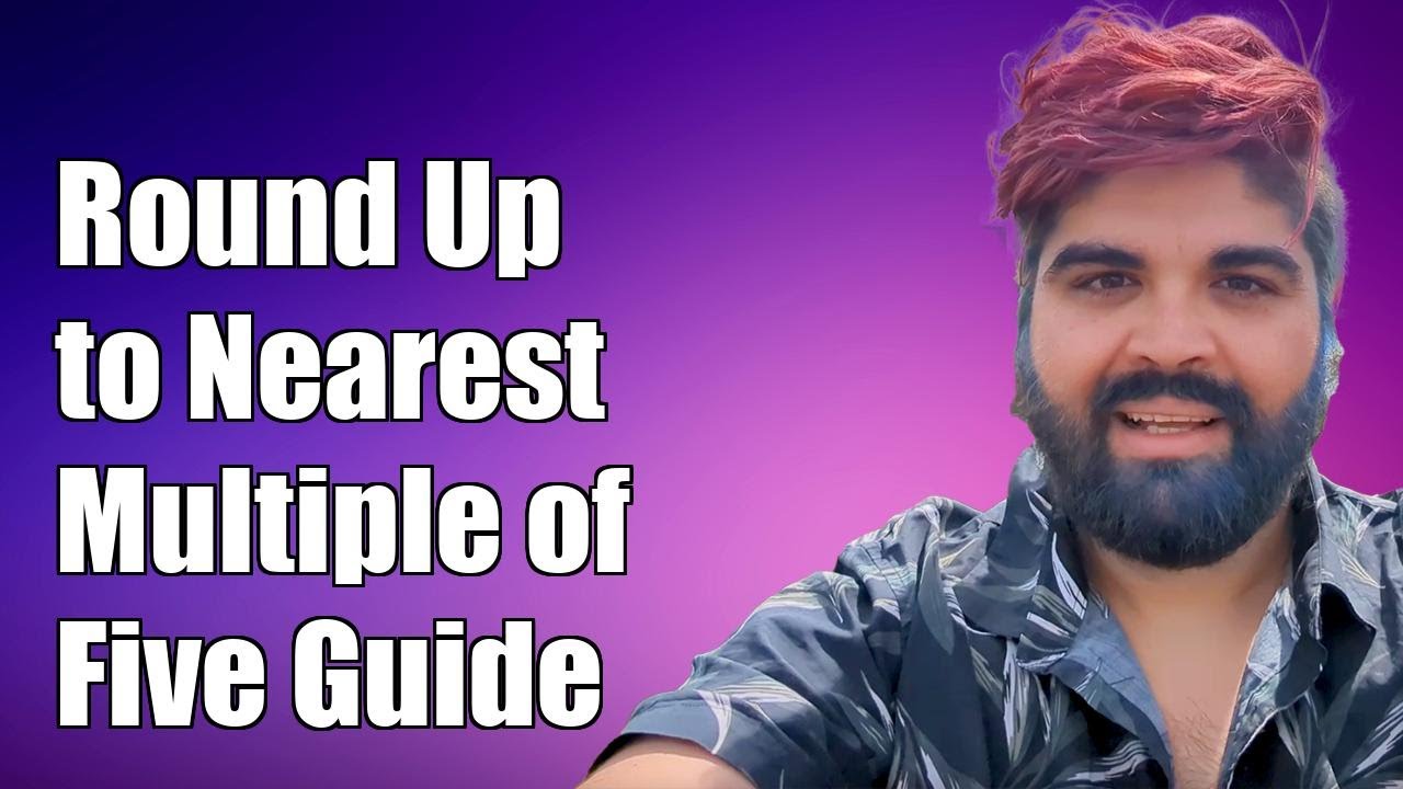 How To Round Up To The Nearest Multiple Of 5 A Step by Step Guide How To Round Up To The Nearest Multiple Of 5 A Step by Step Guide