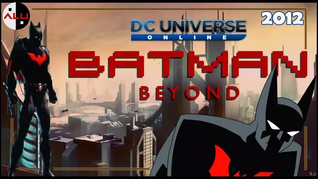 Batman Beyond - DC Universe Online - YouTube