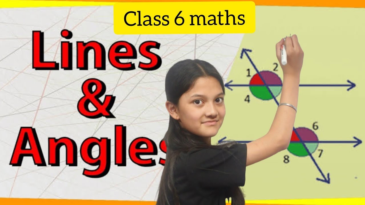 Lines and Angles | NCERT Class 6 Maths Chapter 2 | Easy Explanation ...