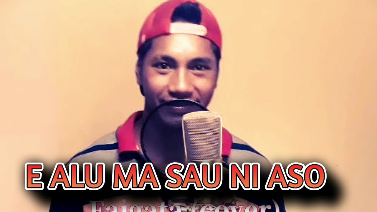 TJ Tai - E ALU MA SAU NI ASO (reggae cover) - Dr. Rome Production - YouTube
