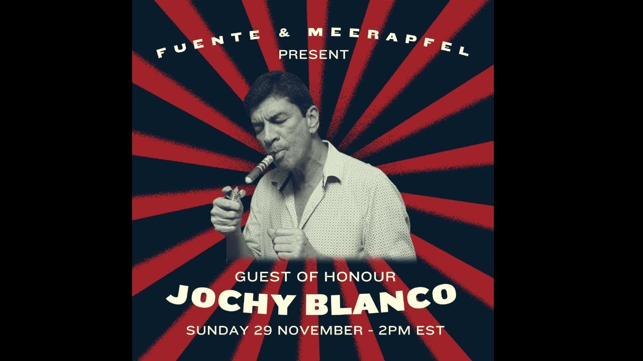 29 November 2020 - Jochy Blanco - YouTube