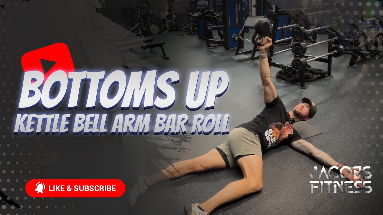 Bottoms Up KB Arm Bar Roll - YouTube