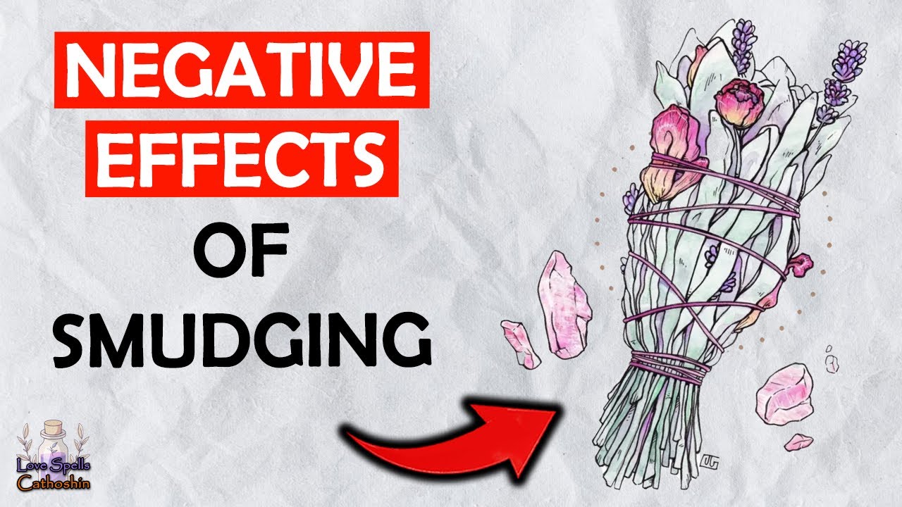 TOP 7 Negative Effects of Smudging (MUST KNOW) 🌿🌿🌿 - YouTube