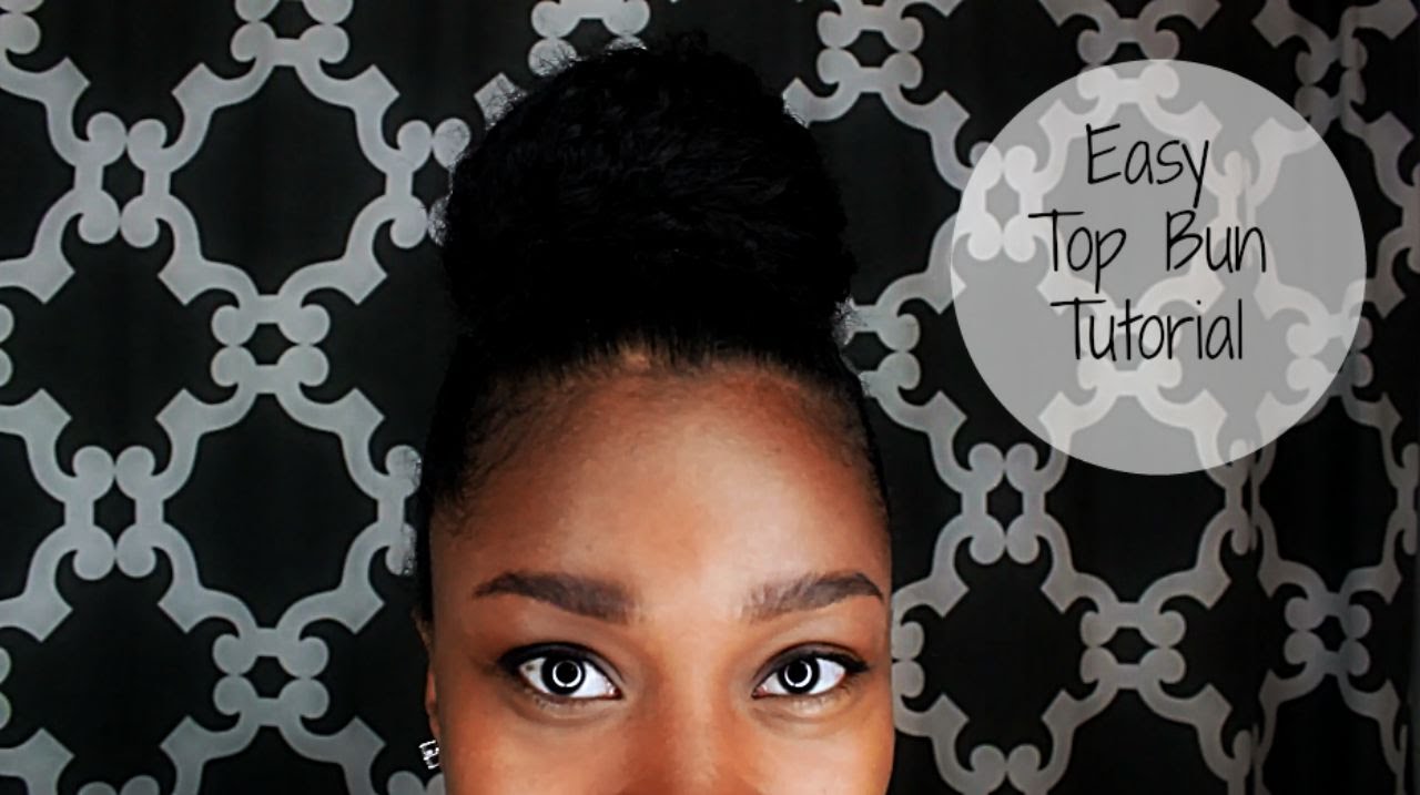How To | Easy Top Bun Tutorial - YouTube